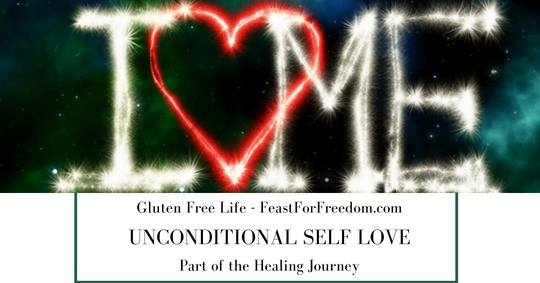 Unconditional Self Love - Part of the Healing Journey - Welcome - Blog ...